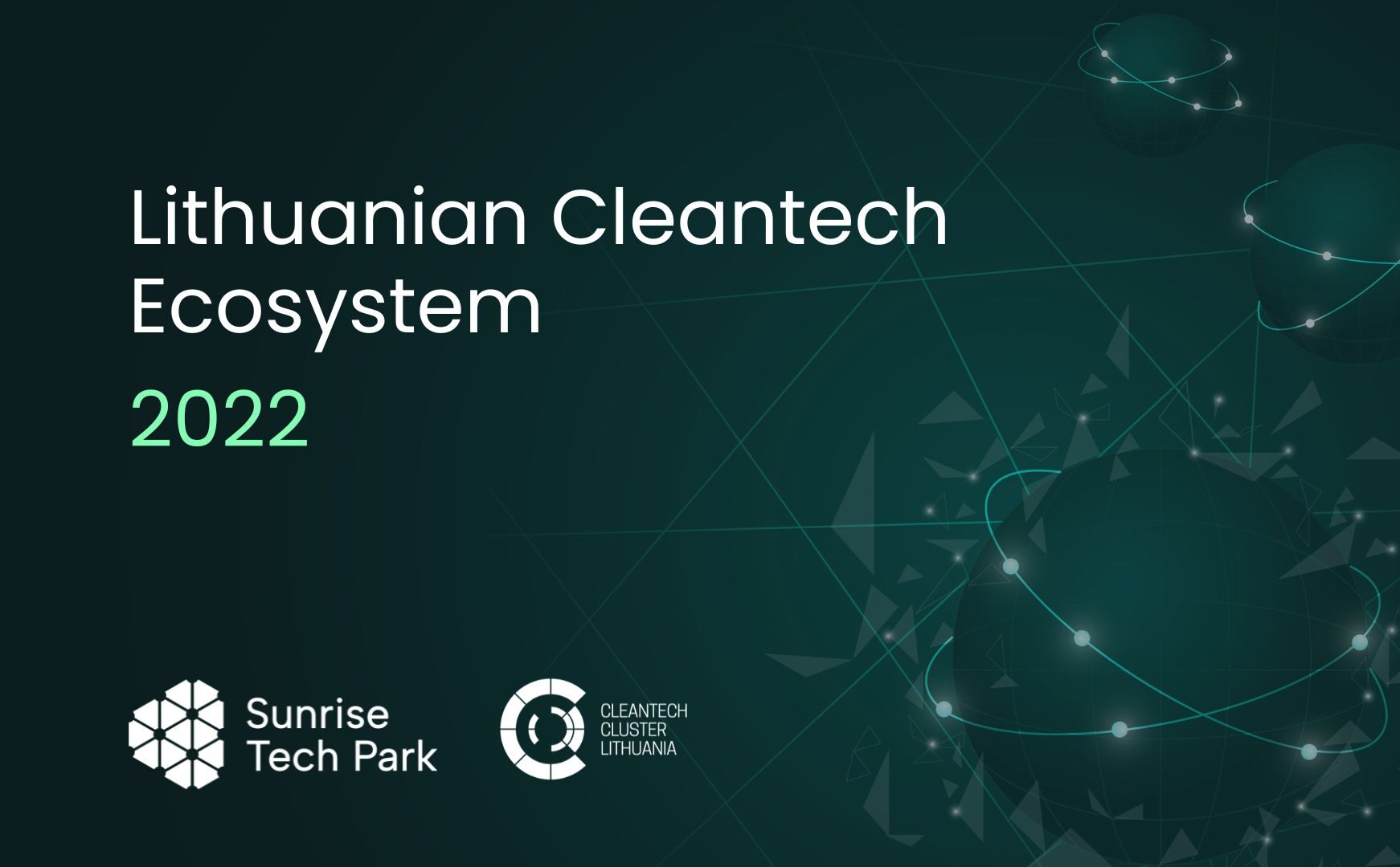 Lithuanian Cleantech Ecosystem 2022 Review - Sunrise Tech Park